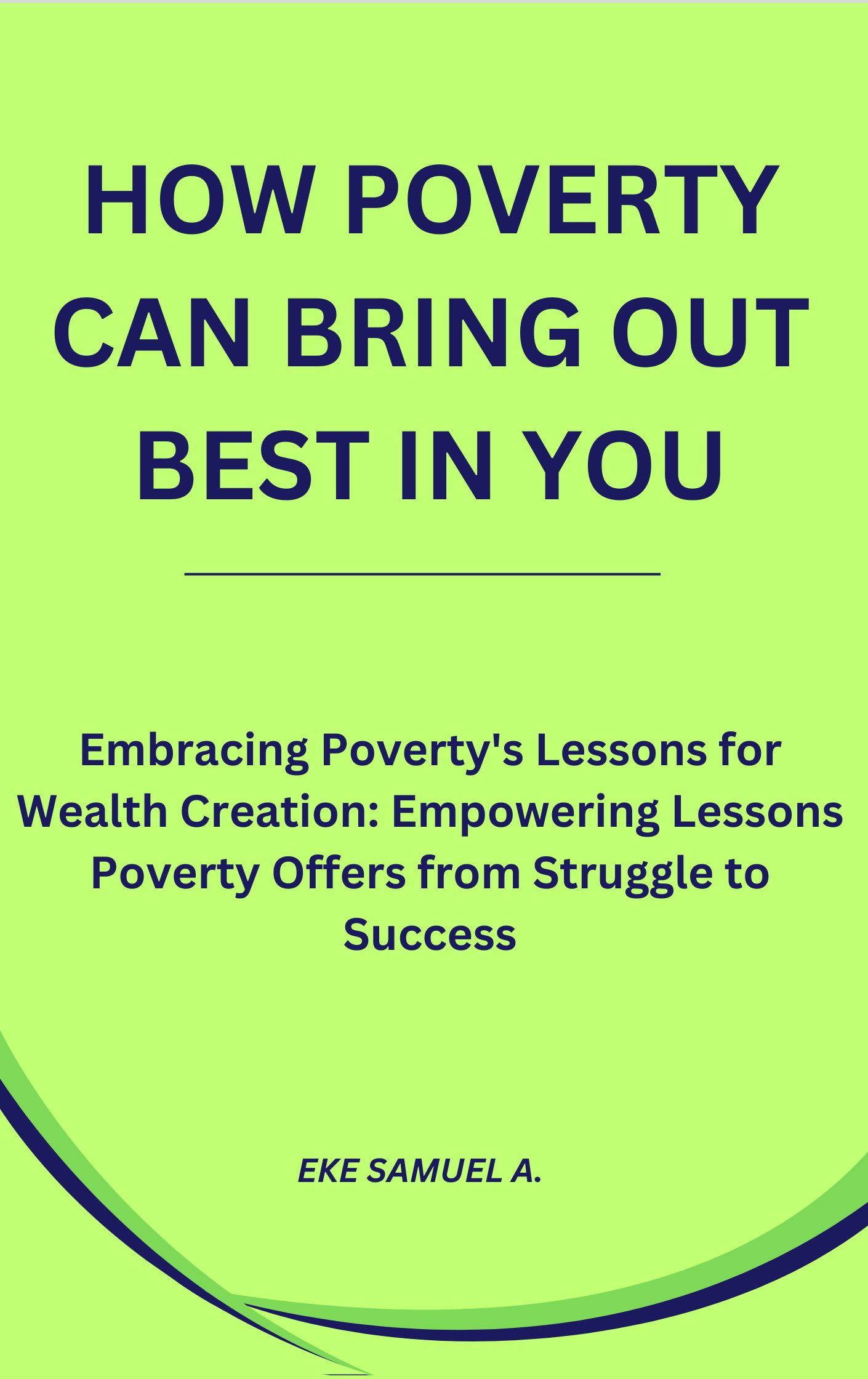 HOW POVERTY CAN BRING OUT BEST IN YOU Shop