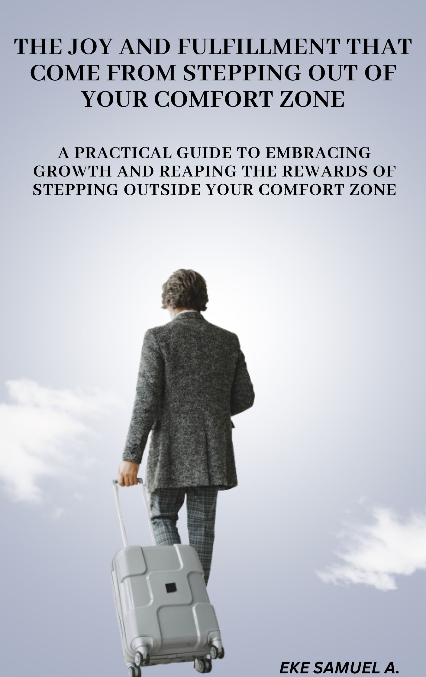 THE JOY AND FULFILLMENT THAT COME FROM STEPPING OUT OF YOUR COMFORT ...